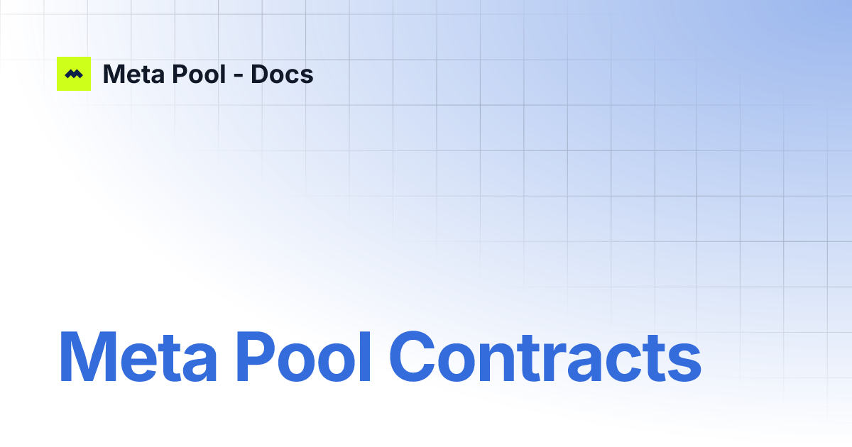 Meta Pool Contracts | Meta Pool - Docs