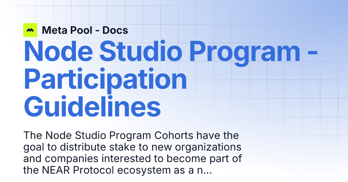 Professional Node Operators #2 - Participation Guidelines | Meta Pool - Docs